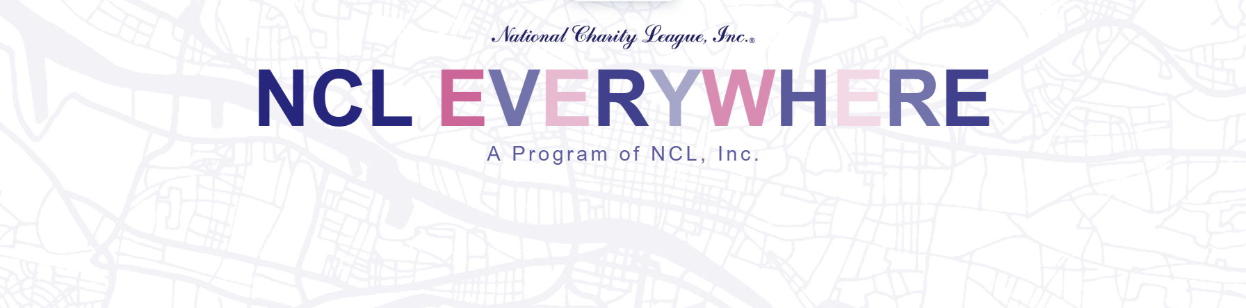 NCL Everywhere - National Charity League, Inc.